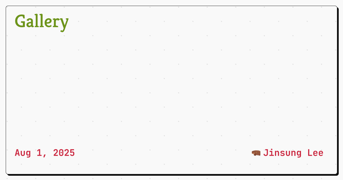 Gallery • Jinsung Lee’s Personal Homepage
